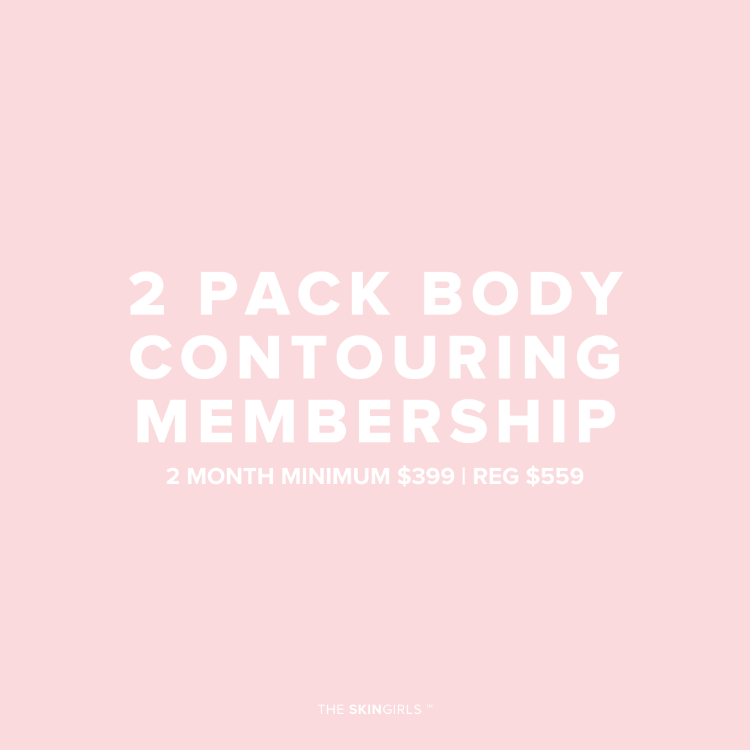 JUNE PROMO | 2 PACK BODY CONTOURING MEMBERSHIP | The SkinGirls